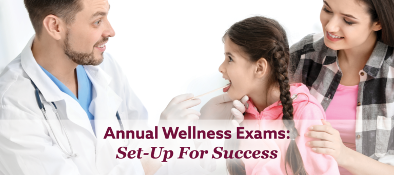 Annual Wellness Exam Set Up For Success Family Medical Specialties annual-wellness-exam-set-up-for-success-family-medical-specialties